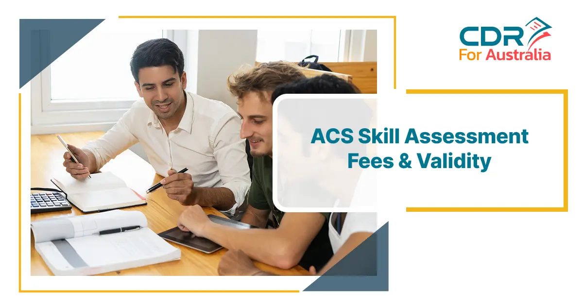 Updated ACS Skill Assessment Fees & Validity 2025