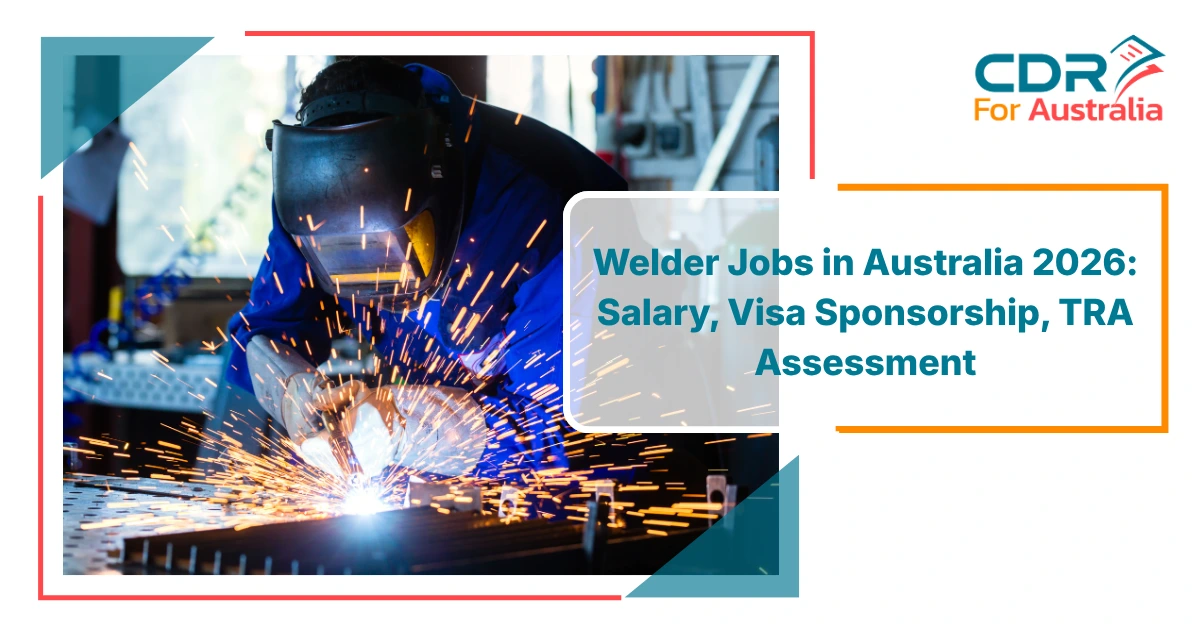 Welder jobs in Australia | Salary, Visa & Sponsorship Guide